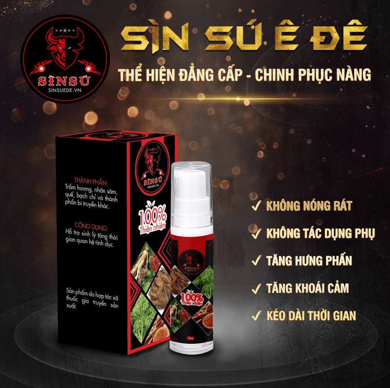 Sìn Sú Tây Nguyên - Thần Dược Tây Nguyên, Hổ Trợ Kéo Dài Quan Hệ Nam ...
